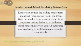 PPT - Render Farm & Cloud Rendering Service Usa | Render4you.com PowerPoint Presentation - ID ...