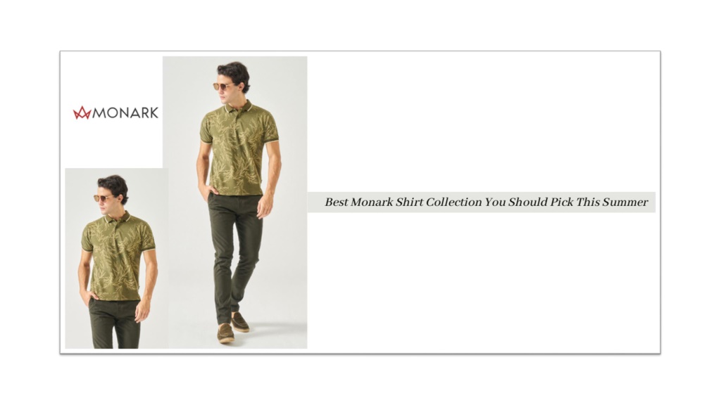 PPT - Best Monark Shirt Collection You Should Pick This Summer ...