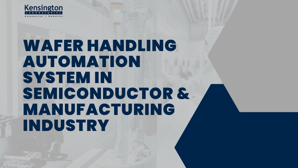 PPT - Wafer Handling Automation System in Semiconductor & Manufacturing ...