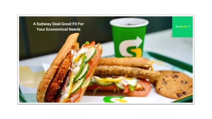 PPT - A Subway Deal Good Fit For Your Economical Needs PowerPoint ...