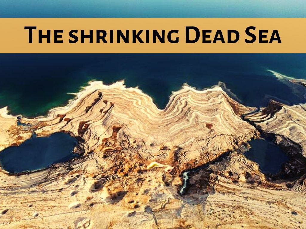 PPT - The shrinking Dead Sea PowerPoint Presentation, free download ...