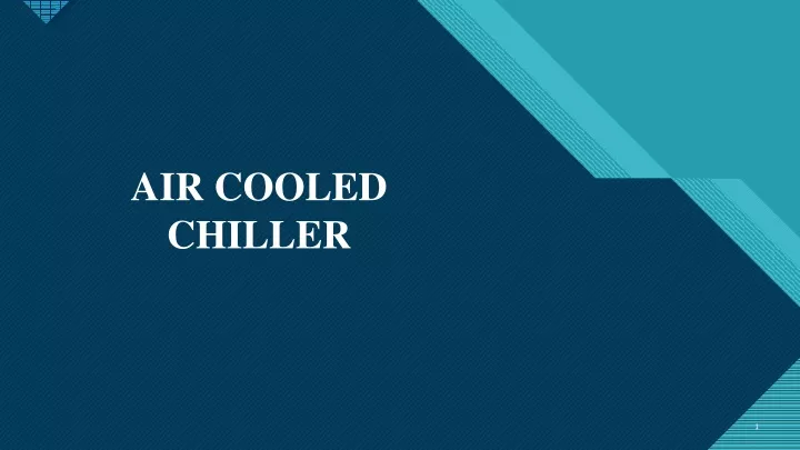 PPT - AIR COOLED CHILLER COIMBATORE PowerPoint Presentation, free ...