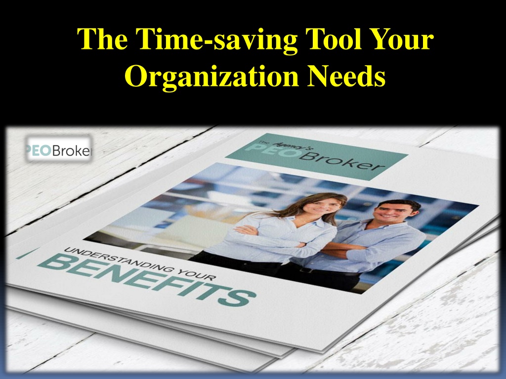 PPT - The Time-saving Tool Your Organization Needs PowerPoint ...