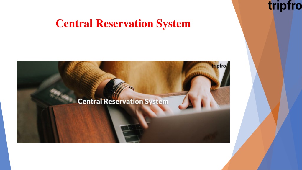 PPT - Central Reservation System PowerPoint Presentation, free download - ID:11564148