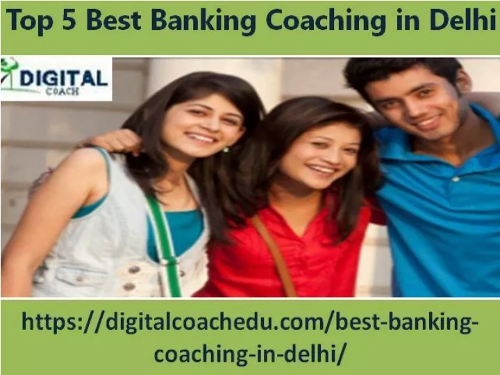 PPT - Top 5 Best Banking Coaching in Delhi PowerPoint Presentation ...