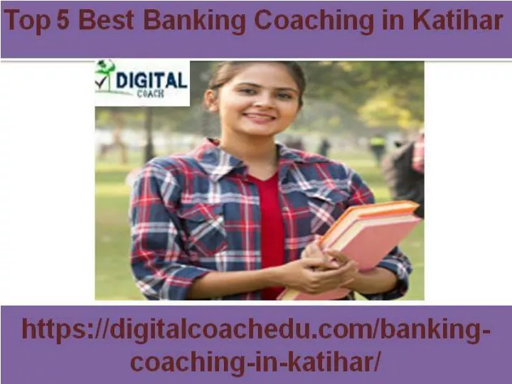PPT - Top 5 Best Banking Coaching in Katihar PowerPoint Presentation ...