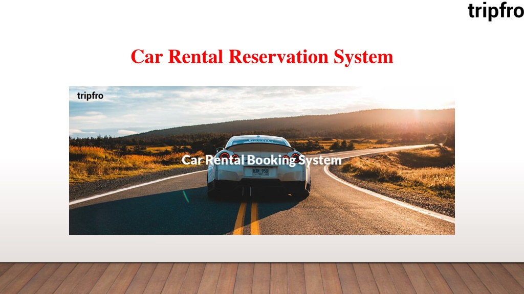 PPT - Car Rental Reservation System PowerPoint Presentation, free ...
