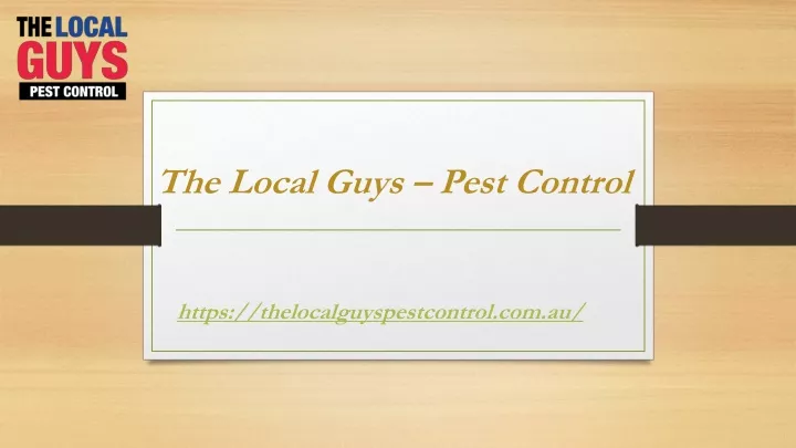 PPT - Brisbane Commercial Pest Control | Thelocalguyspestcontrol.com.au ...