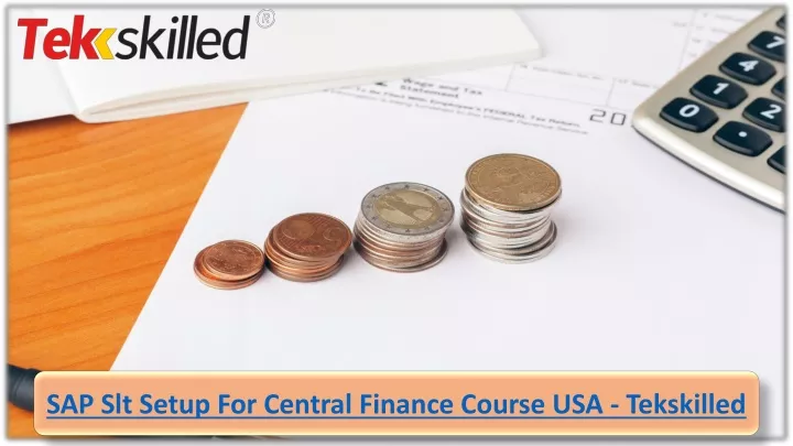 PPT - SAP Slt Setup For Central Finance Course USA - Tekskilled ...