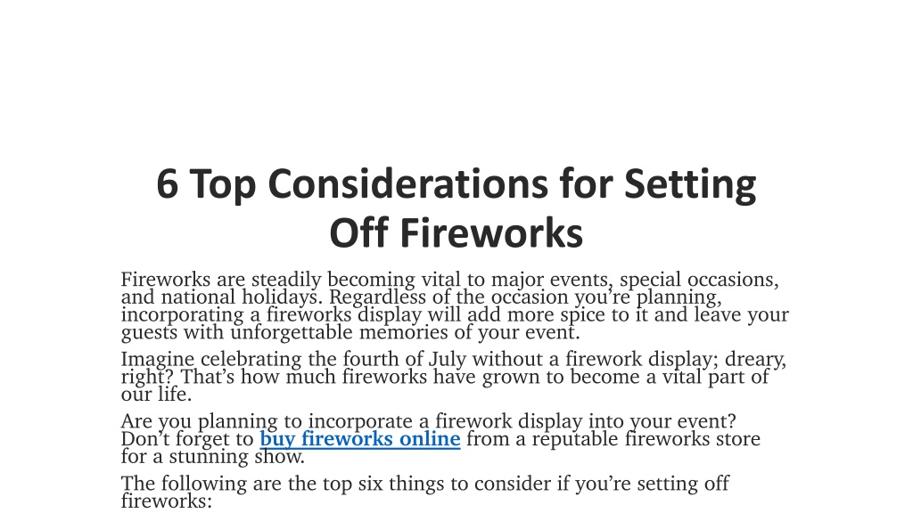 PPT - 6 Top Considerations for Setting Off Fireworks PowerPoint ...