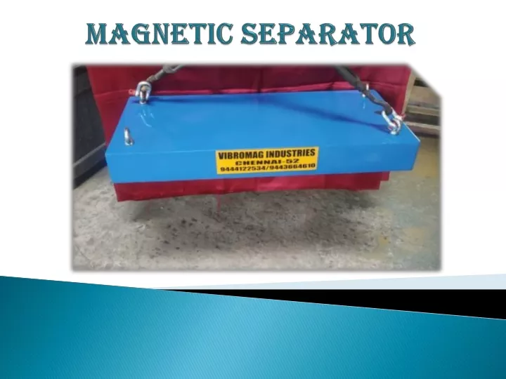 PPT - Magnetic Separator in Chennai-Bangalore-Karnataka-Hyderabad-Hosur PowerPoint Presentation ...