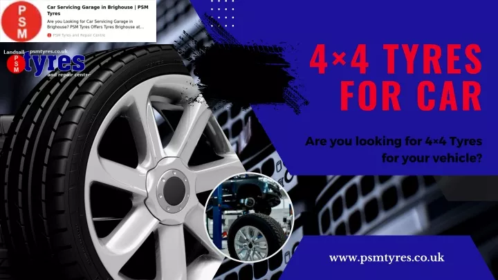 PPT - Buy Affordable 4x4 Tyres for car Brighouse | PSM Tyres PowerPoint ...
