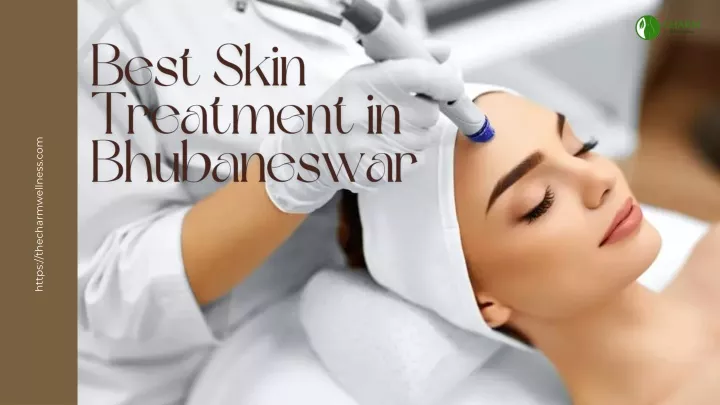 PPT - Best Skin Treatment in Bhubaneswar PowerPoint Presentation, free ...