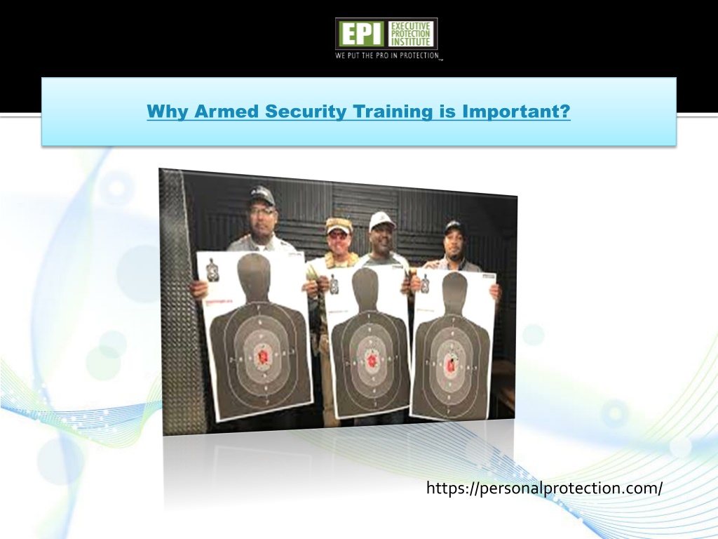 PPT - Why Armed Security Training is Important PowerPoint Presentation ...