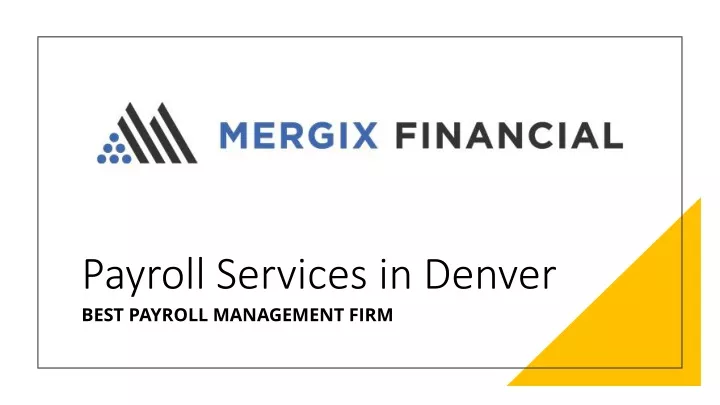 PPT - Get Affordable Payroll Services in Denver for Small Businesses ...