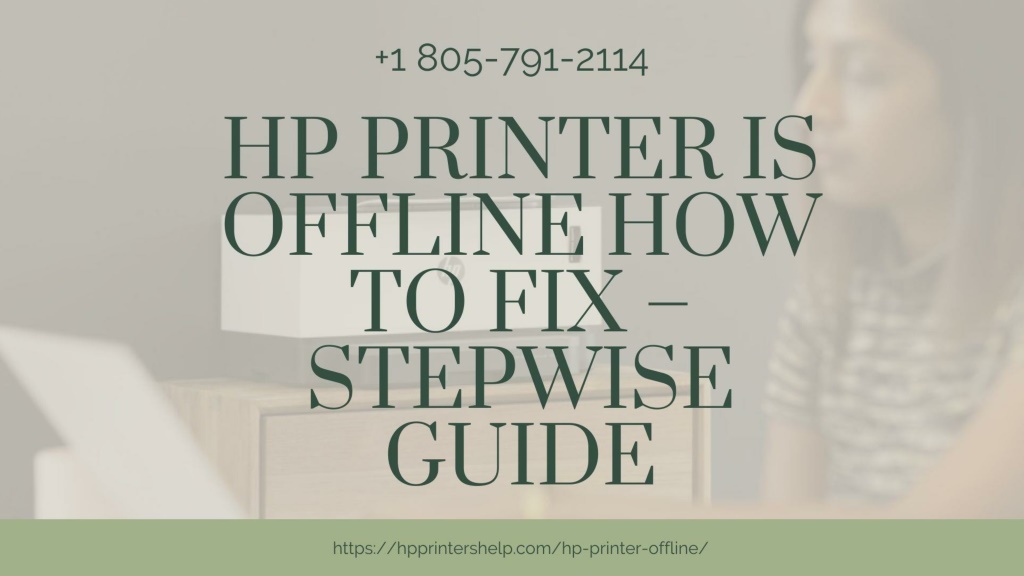 PPT - Hp Printer Offline -Quick Fix 1-8057912114 Hp Printer Driver ...