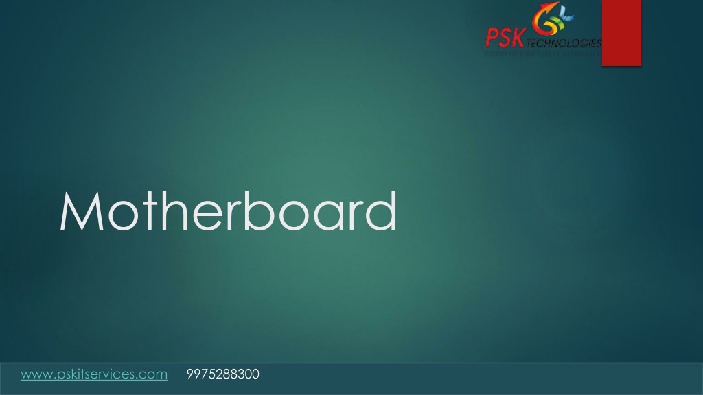 PPT - Motherboard PowerPoint Presentation, free download - ID:11606933
