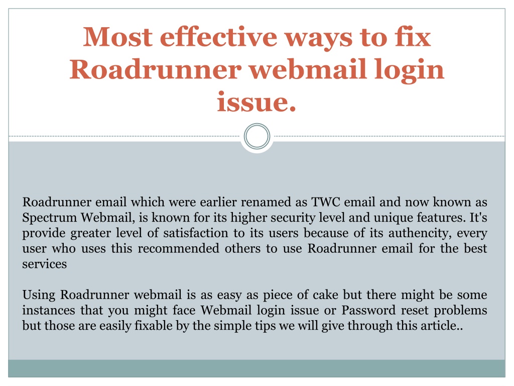 PPT - Most Effective Way to fix Roadrunner Webmail Login Issues ...