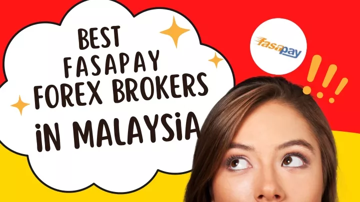 PPT - Best FasaPay Forex Brokers in Malaysia - Login Uncle PowerPoint ...