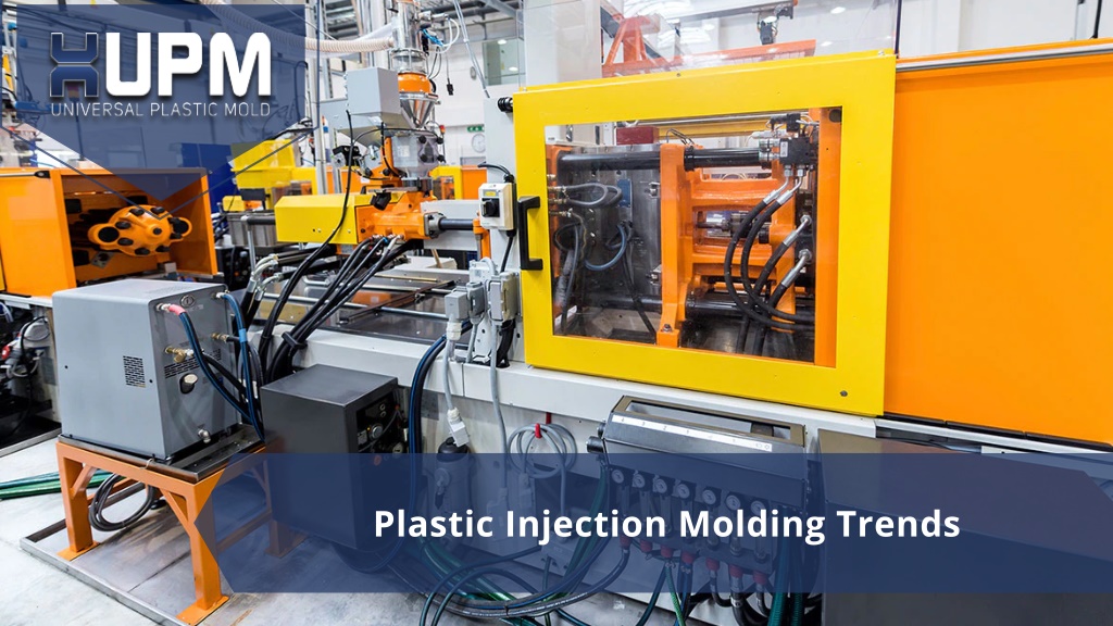 PPT - Plastic Injection Molding Trends - Universal Plastic Mold ...