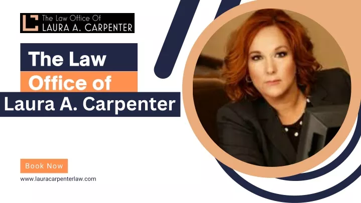 PPT - The Law Office of Laura A. Carpenter PowerPoint Presentation ...