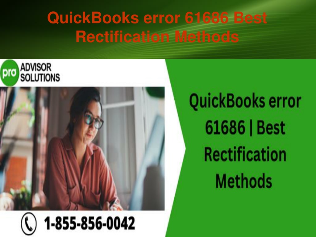 PPT - QuickBooks error 61686 | Best Rectification Methods PowerPoint ...