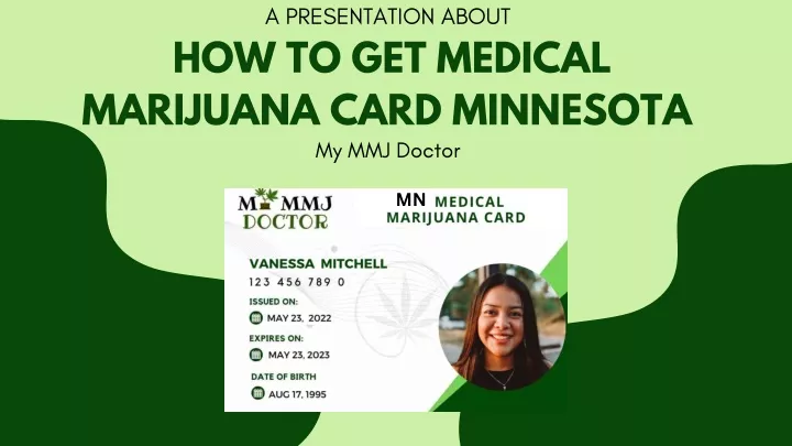 PPT - how to get medical marijuana card Minnesota PowerPoint ...