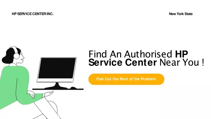 PPT - Find An Authorized hp Service Center In New York PowerPoint ...
