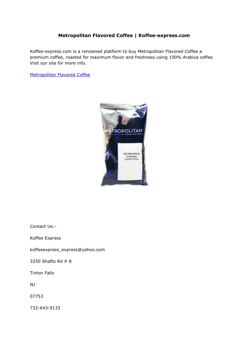PPT - Metropolitan Flavored Coffee | Koffee express PowerPoint ...