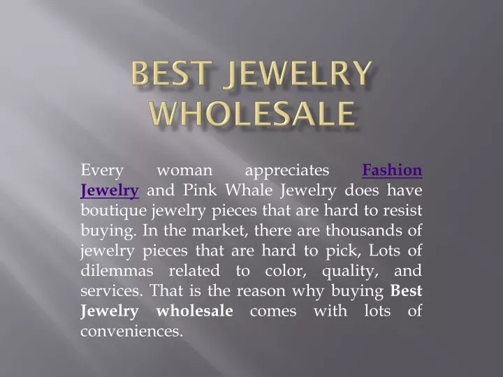 PPT - Best jewelry wholesale PowerPoint Presentation, free download ...