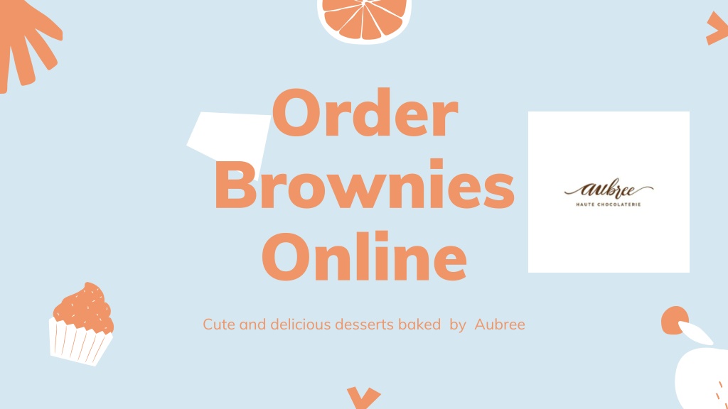 PPT - Order Brownies Online PowerPoint Presentation, free download - ID:11642453