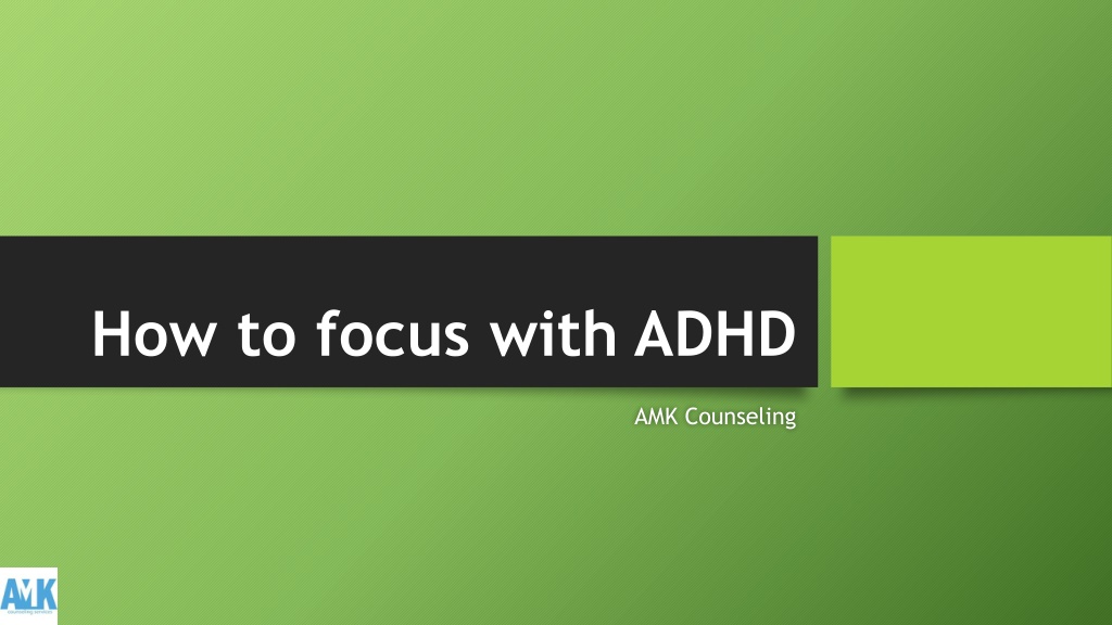 PPT - How to Focus With ADHD PowerPoint Presentation, free download ...