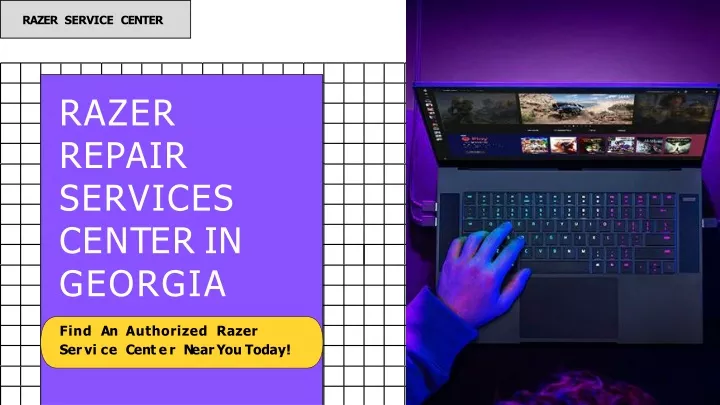 PPT - RAZER REPAIR SERVICES CENTER IN GEORGIA PowerPoint Presentation ...