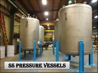 PPT - SS Pressure Vessel Manufacturers in Coimbatore,Tamilnadu,India ...
