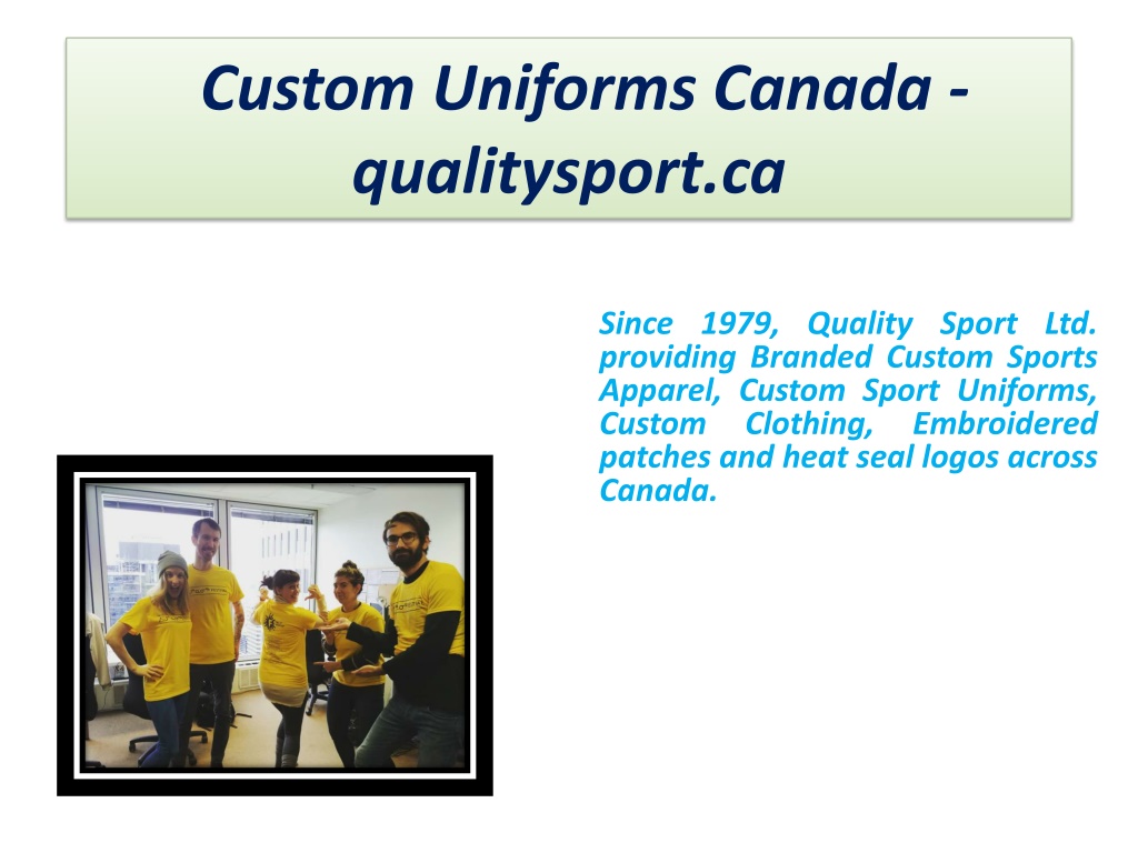 PPT - Custom Uniforms Canada - qualitysport.ca PowerPoint Presentation ...