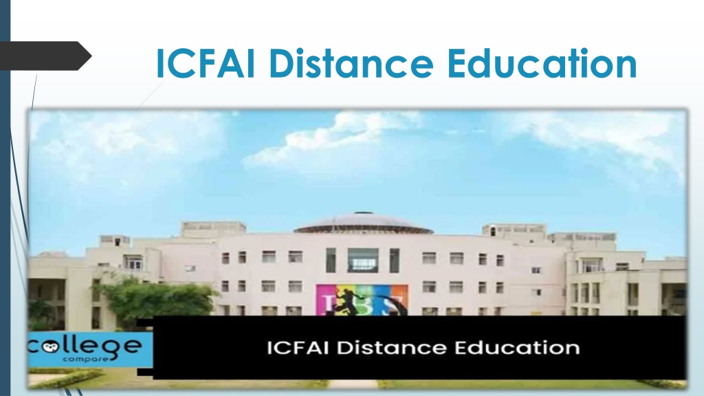 PPT - ICFAI Distance Education PowerPoint Presentation, free download - ID:11647318