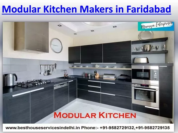 PPT - Modular Kitchen Makers in Faridabad – Maurya Enterprises ...