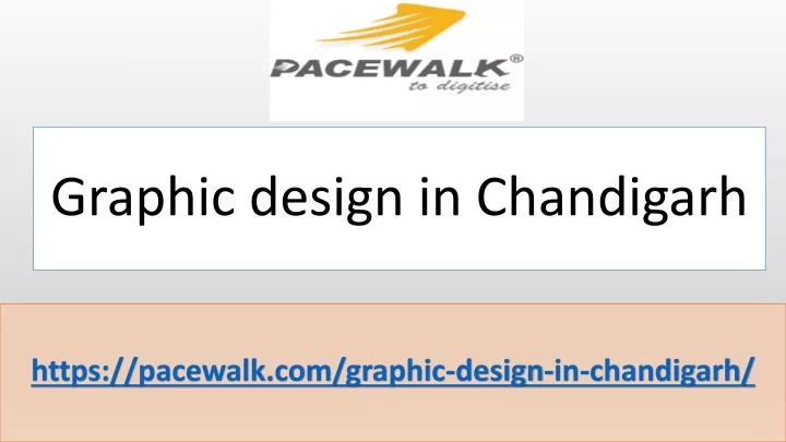 PPT - Best Graphic design in Chandigarh PowerPoint Presentation, free ...