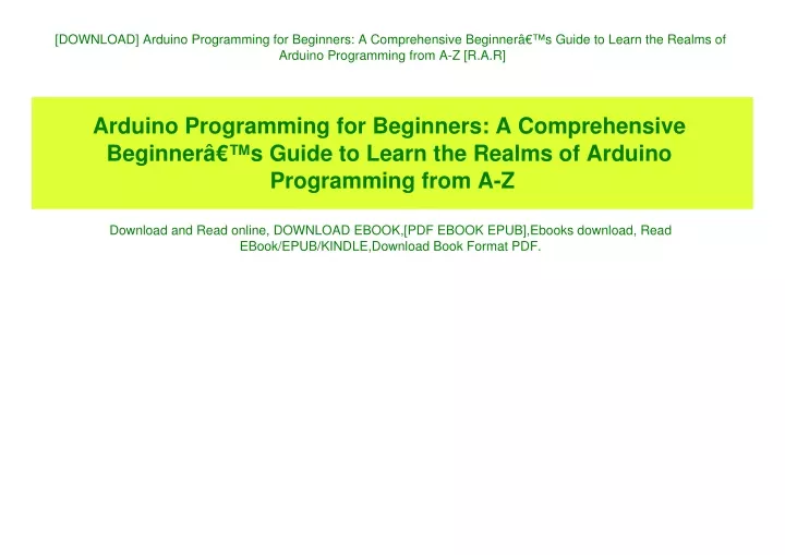 Ppt Download Arduino Programming For Beginners A Comprehensive BeginnerÃ¢Â€Â™s Guide To