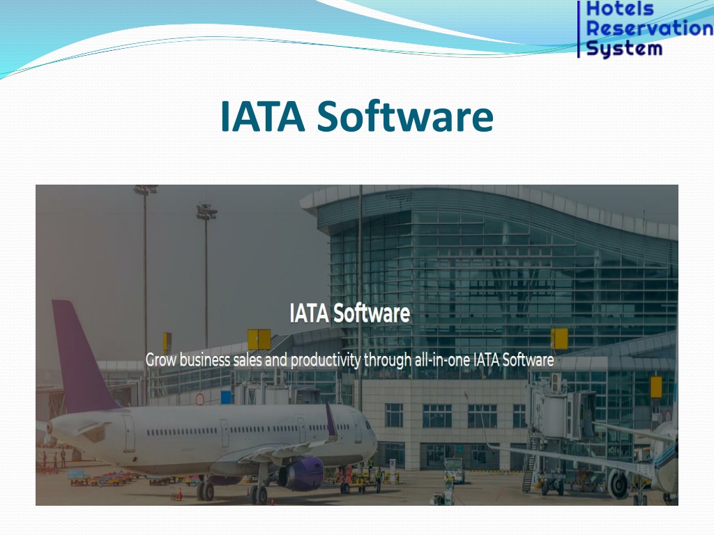 PPT - IATA Software PowerPoint Presentation, free download - ID:11655757