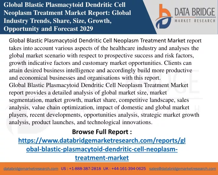 PPT - Blastic Plasmacytoid Dendritic Cell Neoplasm (BPDCN) - Market ...