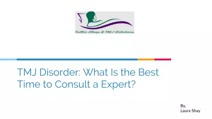 Ppt Tmj Disorder What Is The Best Time To Consult A Specialist