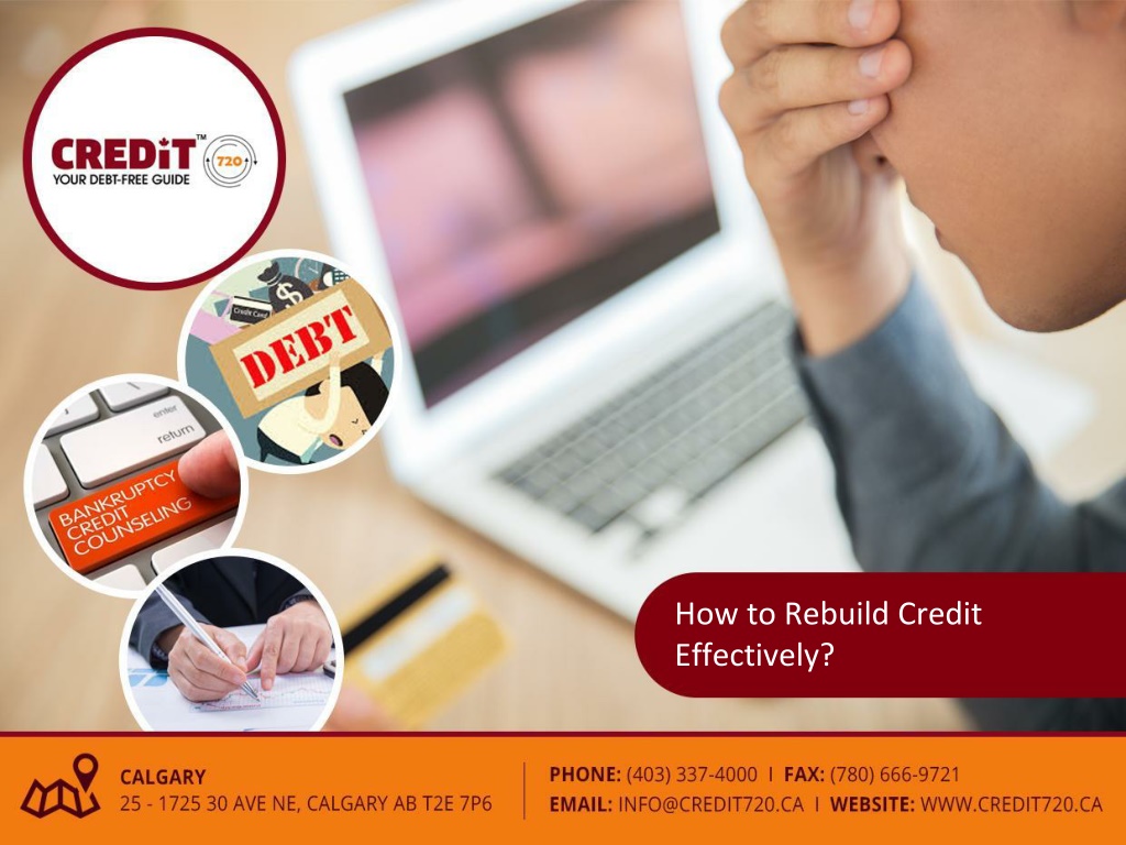 PPT - How to Rebuild Credit Effectively PowerPoint Presentation, free ...