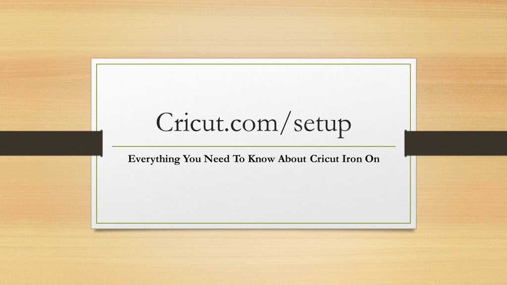 PPT - cricut.com/setup PowerPoint Presentation, free download - ID:11669609