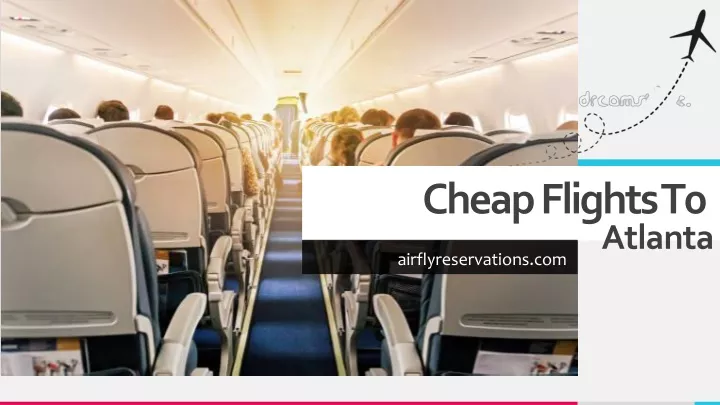 Ppt Cheap Flights T0 Atlanta Powerpoint Presentation Free Download