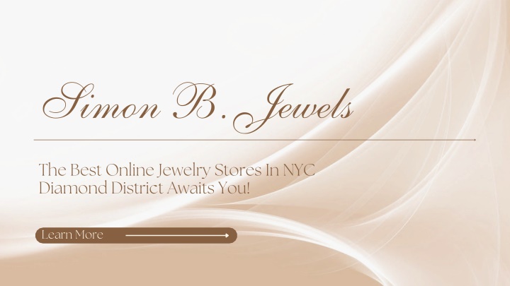 PPT - The Best Online Jewelry Stores In NYC Diamond District Awaits You ...