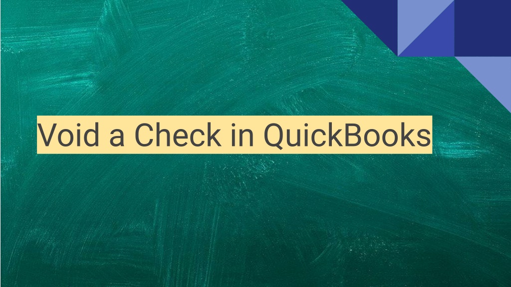PPT - how to void checks in quickbooks online PowerPoint Presentation ...