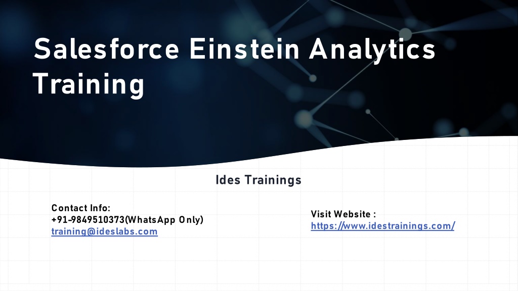 PPT - Salesforce Einstein Analytics Training - IDESTRAININGS PowerPoint Presentation - ID:11671006
