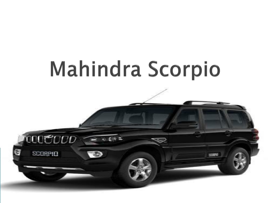 PPT - Mahindra Scorpio PowerPoint Presentation, free download - ID:11671140