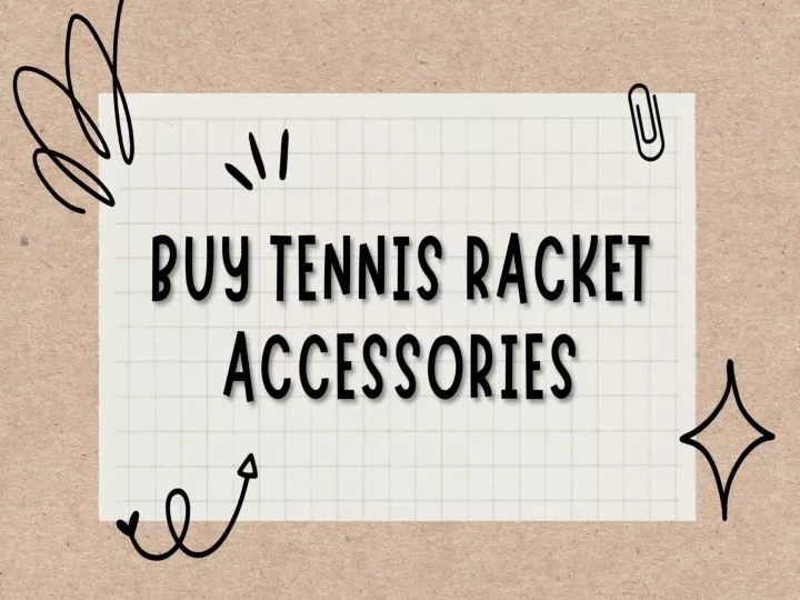 PPT - Buy Tennis Racket Accessories PowerPoint Presentation, free ...